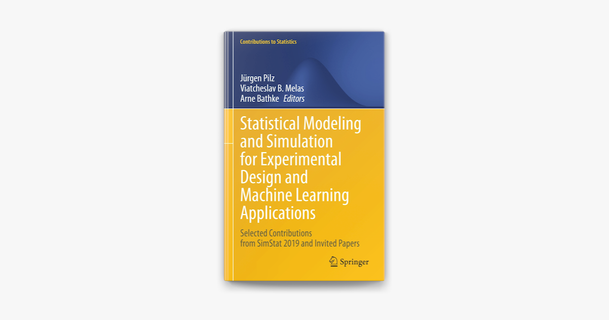 ‎Statistical Modeling and Simulation for Experimental Design and ...