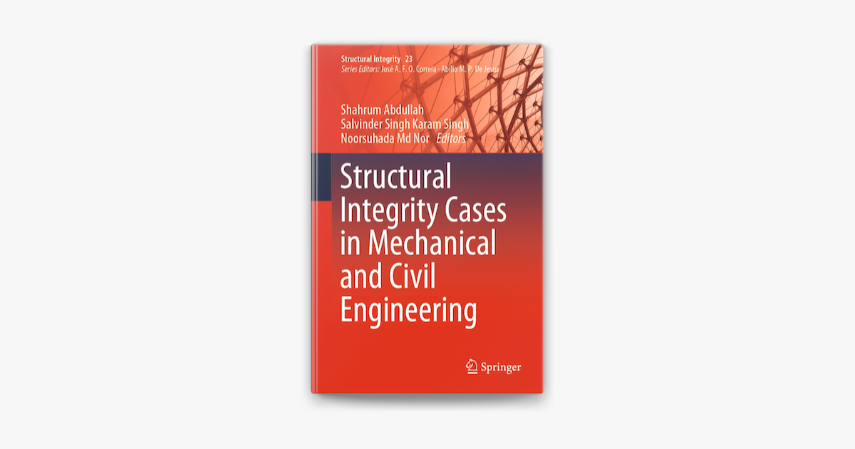 ‎Structural Integrity Cases in Mechanical and Civil Engineering by ...