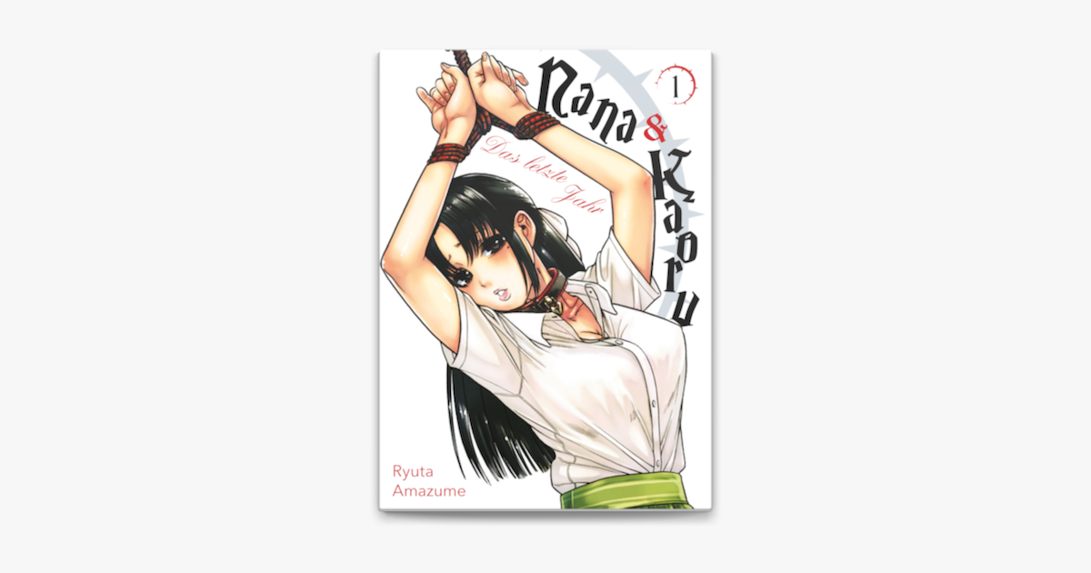‎nana And Kaoru Band 1 Das Letze Jahr On Apple Books