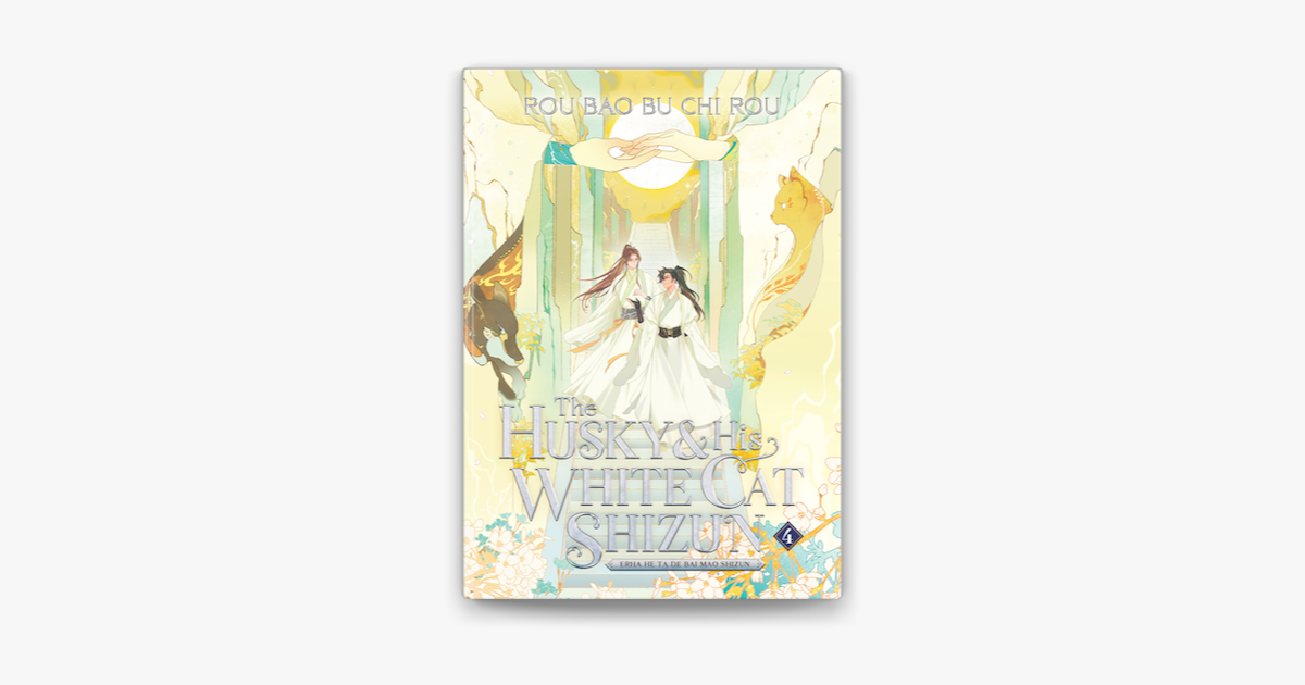 ‎The Husky and His White Cat Shizun: Erha He Ta De Bai Mao Shizun ...