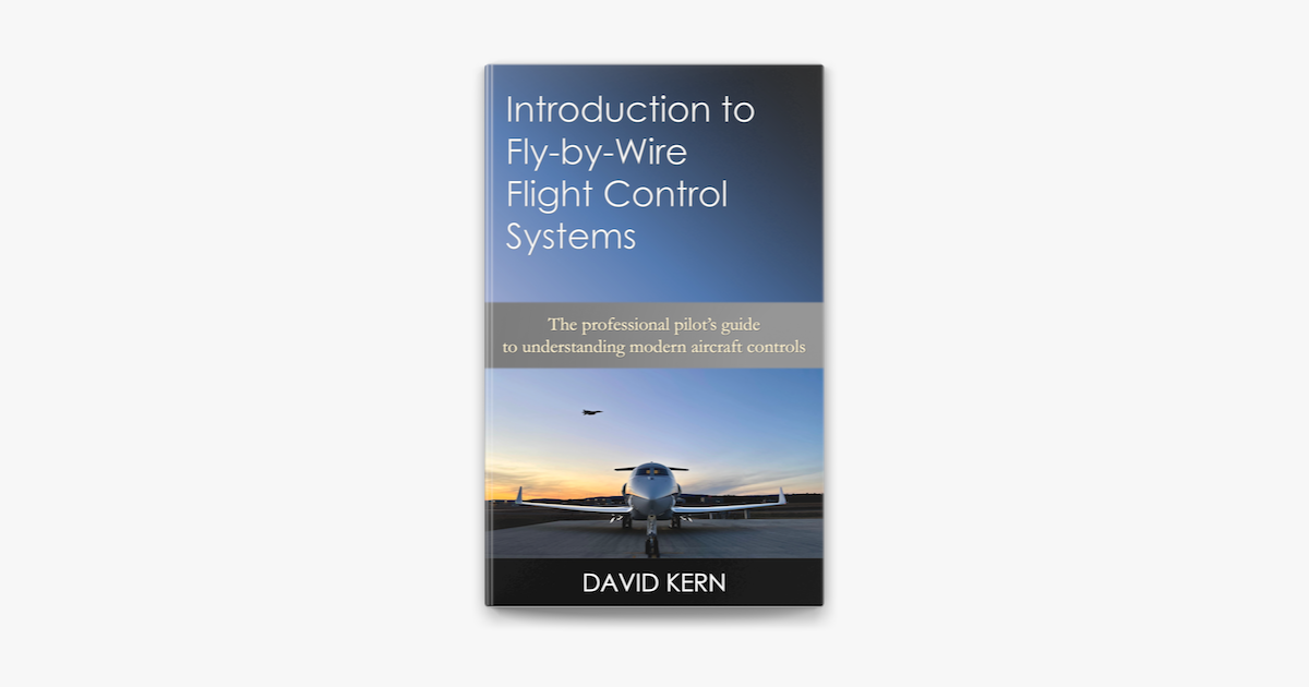 ‎Introduction to Fly-by-Wire Flight Control Systems by David Kern on ...