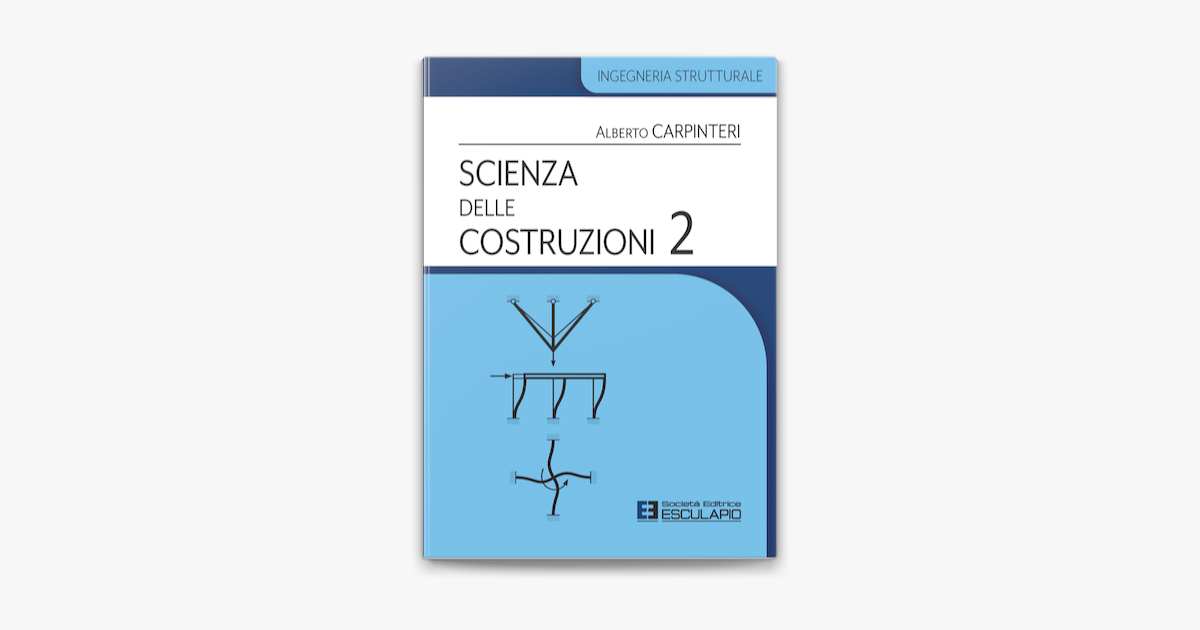 Scienza delle Costruzioni 2 by Alberto Carpinteri on Apple Books Scienza delle Costruzioni 2 by Alberto Carpinteri on Apple Books