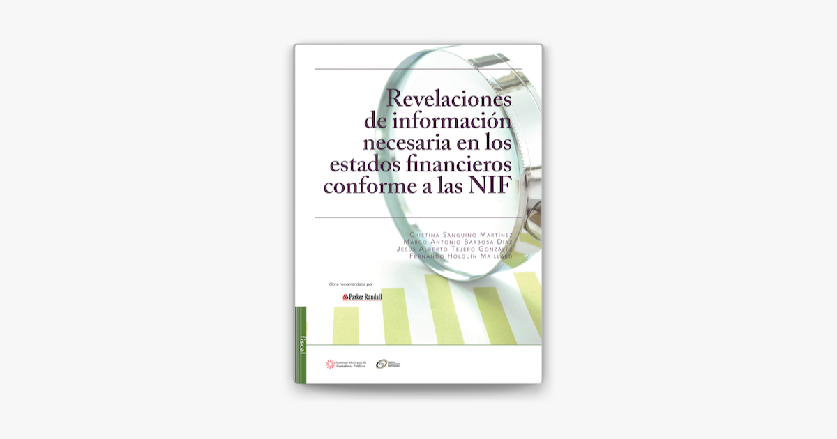 revelaciones De Información Necesaria En Los Estados Financieros