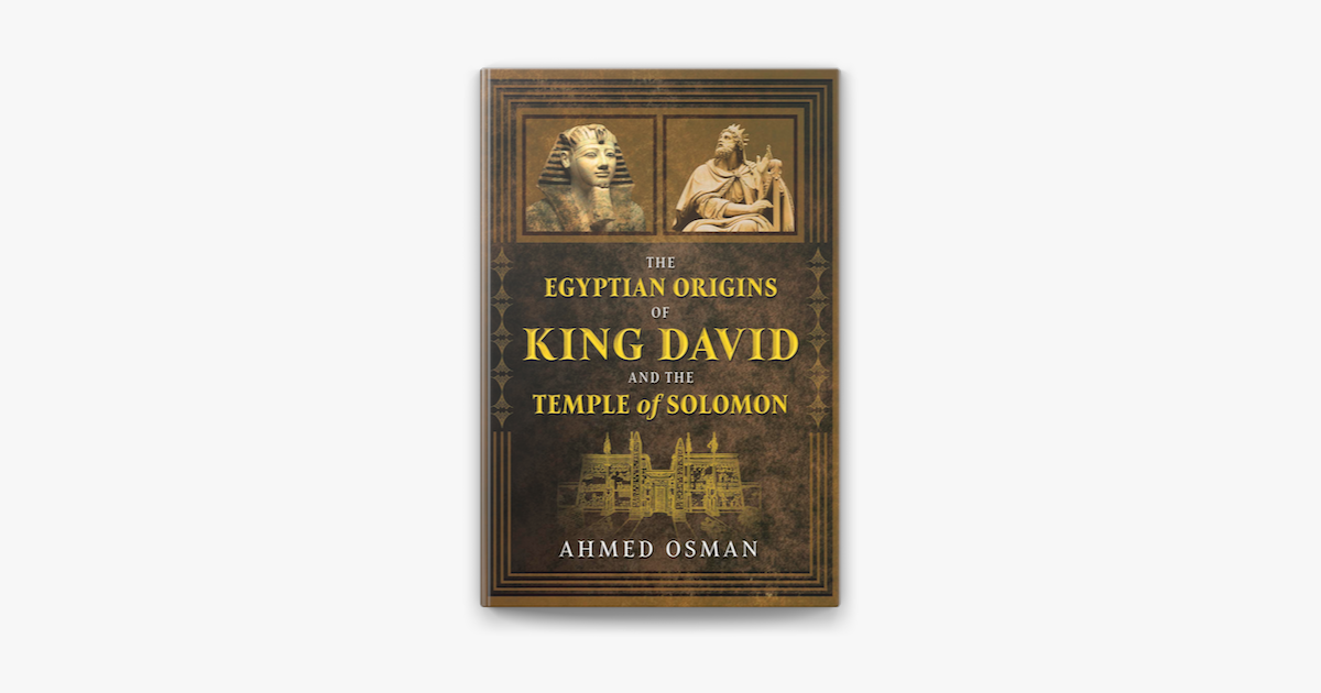 ‎The Egyptian Origins of King David and the Temple of Solomon by Ahmed ...