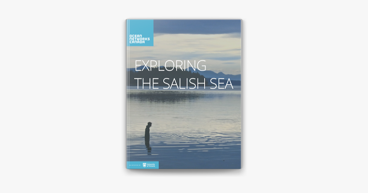 ‎Exploring the Salish Sea by Ocean Networks Canada on Apple Books