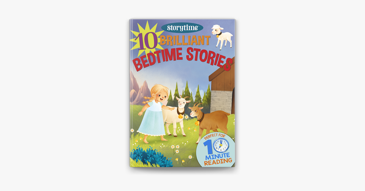 ‎10 Brilliant Bedtime Stories for 4-8 Year Olds (Perfect for Bedtime ...