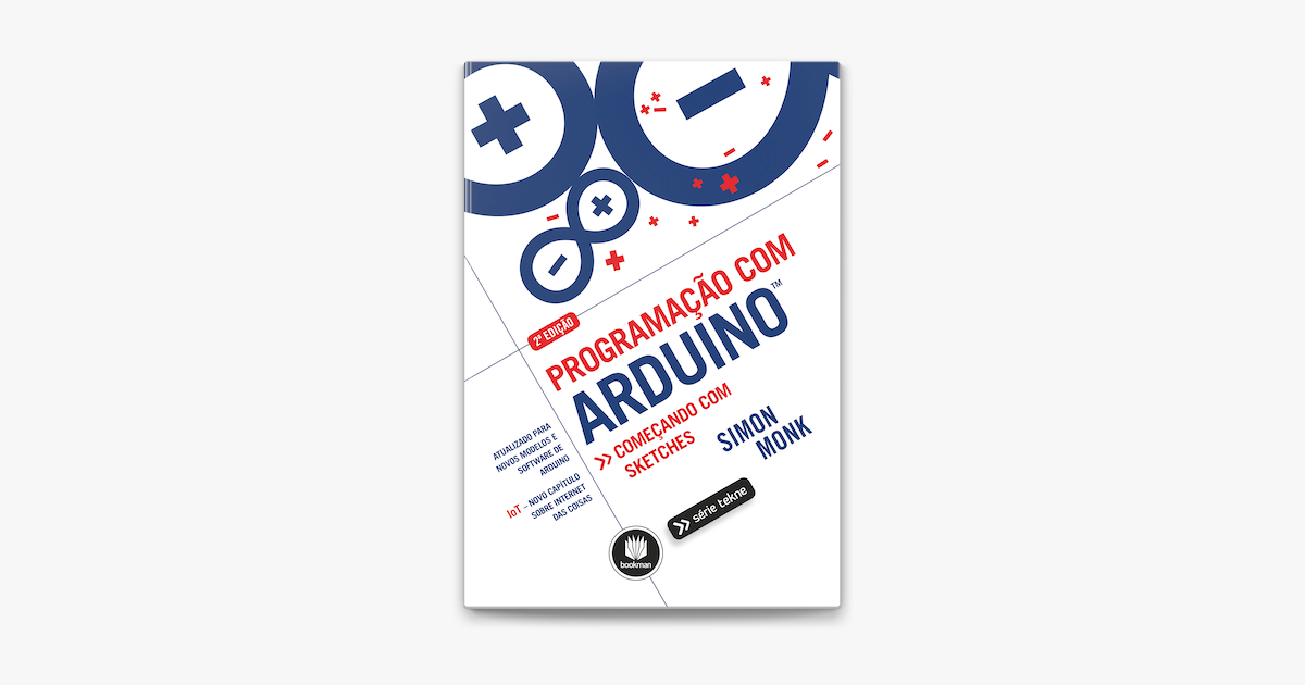 Programação com Arduino 2ª Edição” de Simon Monk (ebook) - Apple Books