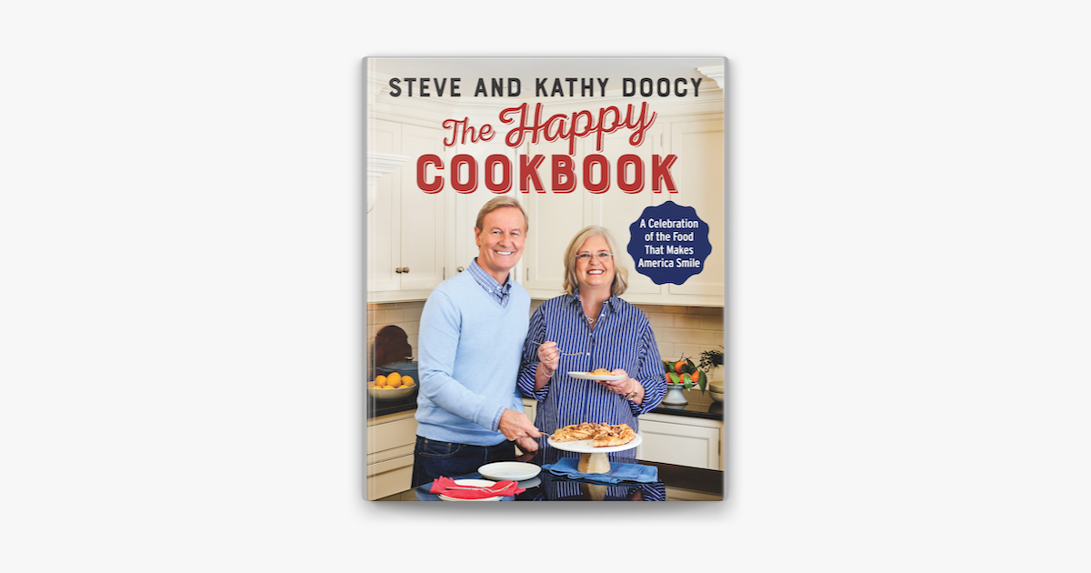 the Happy Cookbook By Steve Doocy And Kathy Doocy On Apple Books