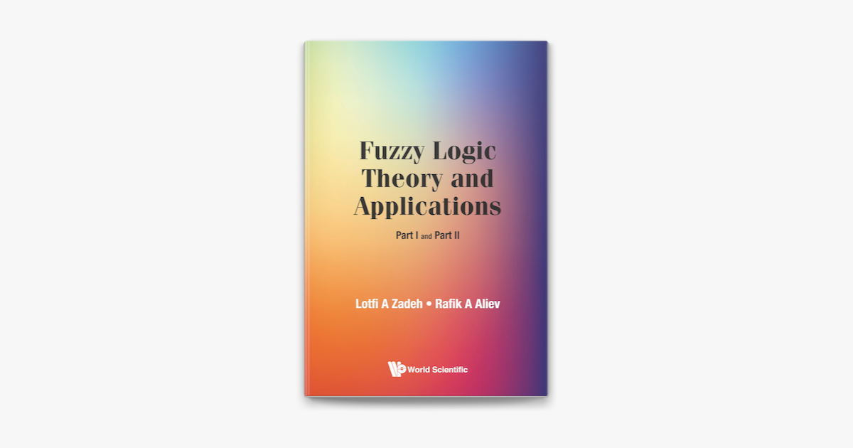  Fuzzy Logic Theory And Applications On Apple Books
