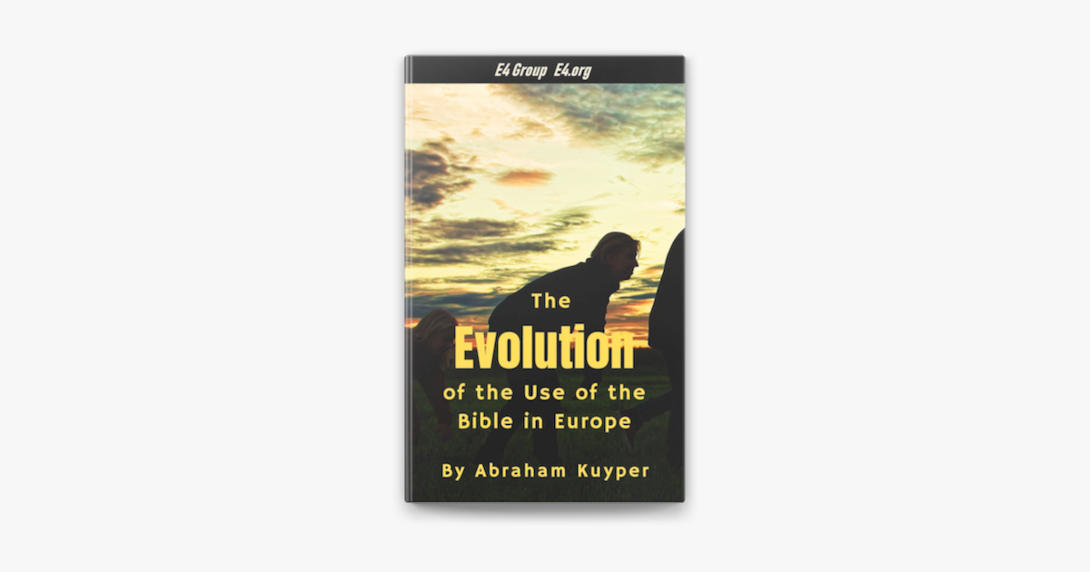 ‎The Evolution of the Use of the Bible in Europe by Abraham Kuyper on ...