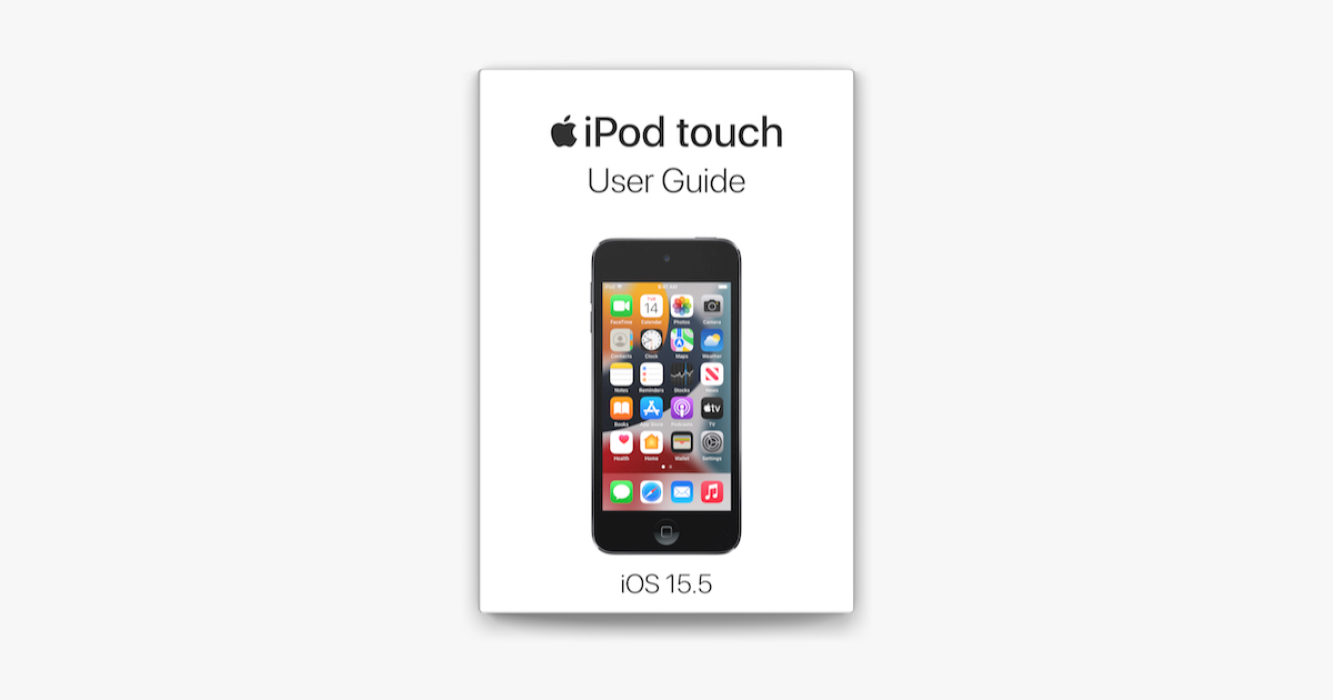 ‎iPod touch User Guide by Apple Inc. on Apple Books