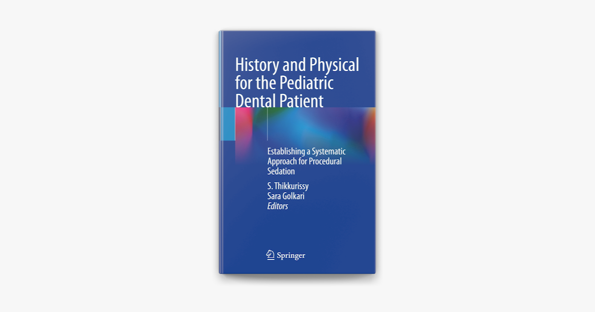 ‎History and Physical for the Pediatric Dental Patient by S ...