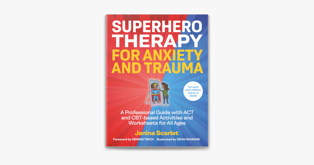 ‎Superhero Therapy for Anxiety and Trauma on Apple Books
