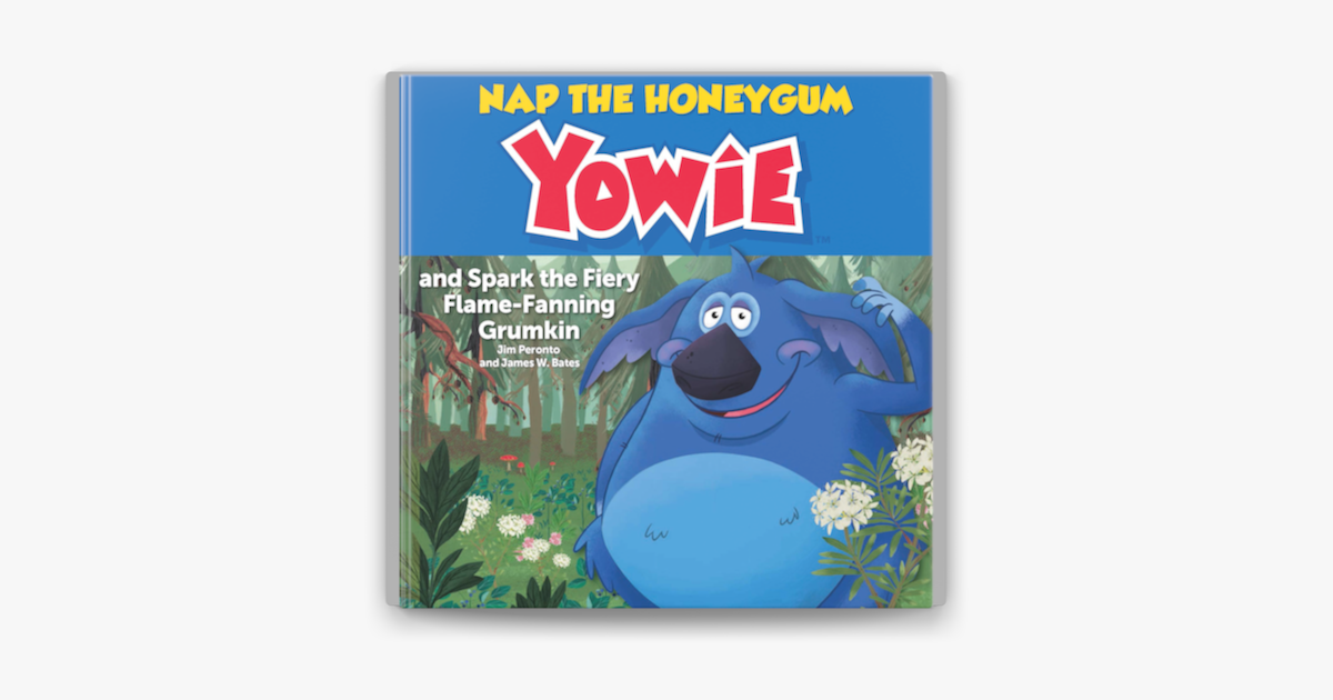 ‎Nap the HoneyGum Yowie by Jim Peronto on Apple Books