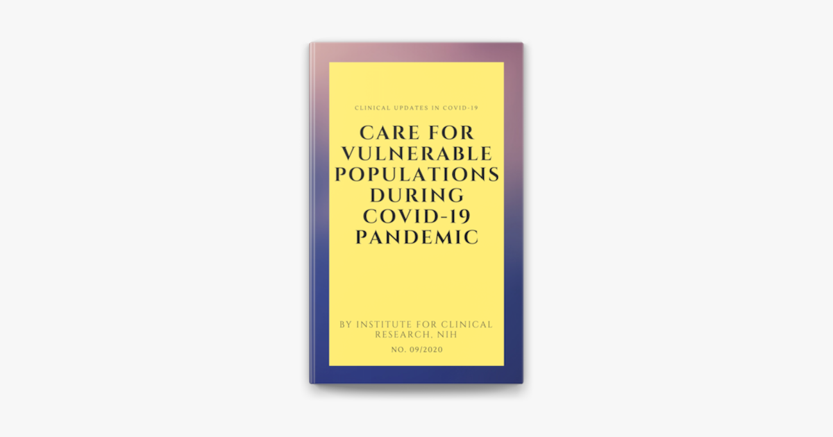 Care For Vulnerable Populations During COVID-19 Pandemic by Institute ... Care For Vulnerable Populations During COVID-19 Pandemic by Institute ...