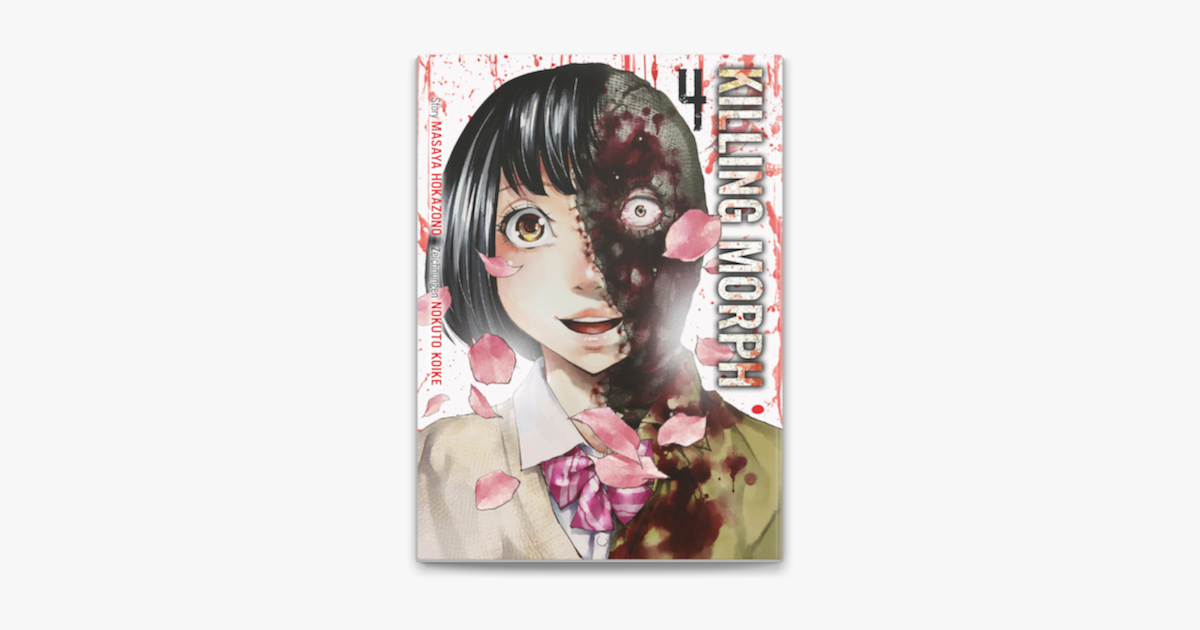 Killing Morph, Band 4“ von Masaya Hokazono in Apple Books
