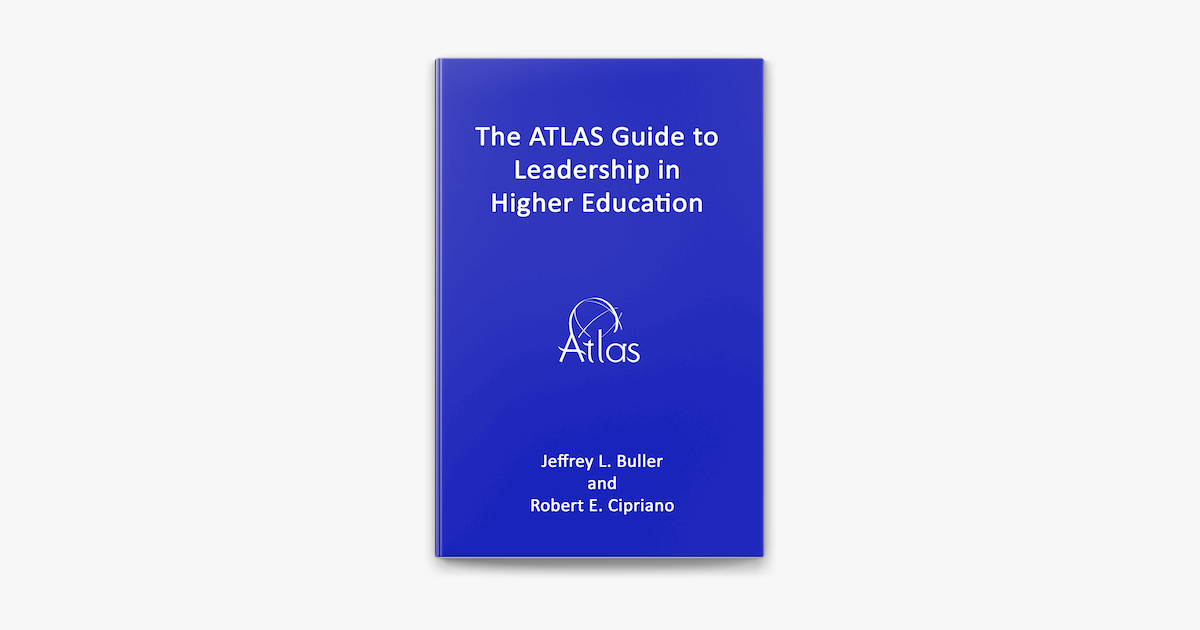 ‎The ATLAS Guide to Leadership in Higher Education on Apple Books