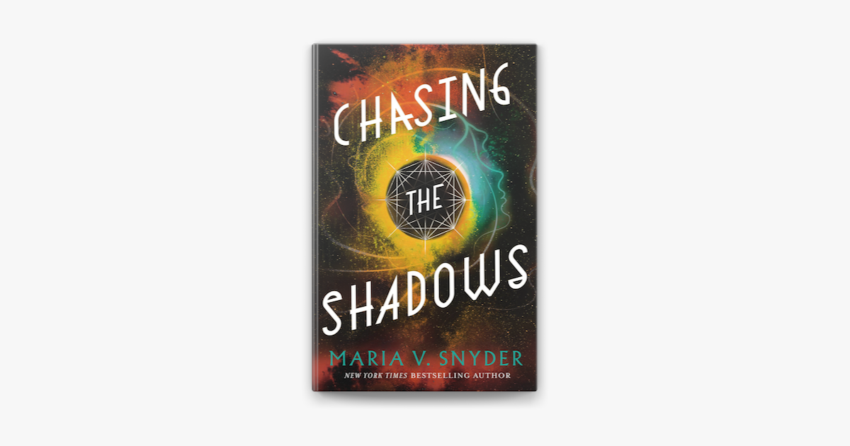 ‎Chasing the Shadows by Maria V. Snyder (ebook) - Apple Books