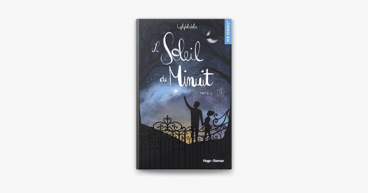 ‎Le soleil de minuit - Tome 02 by Lylyblabla (ebook) - Apple Books