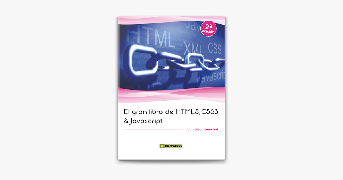 El gran libro de HTML5, CSS3 y Javascript on Apple Books El gran libro de HTML5, CSS3 y Javascript on Apple Books