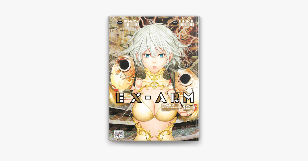 ‎Ex-Arm T10 by Hi-Rock & Shin-ya Komi on Apple Books