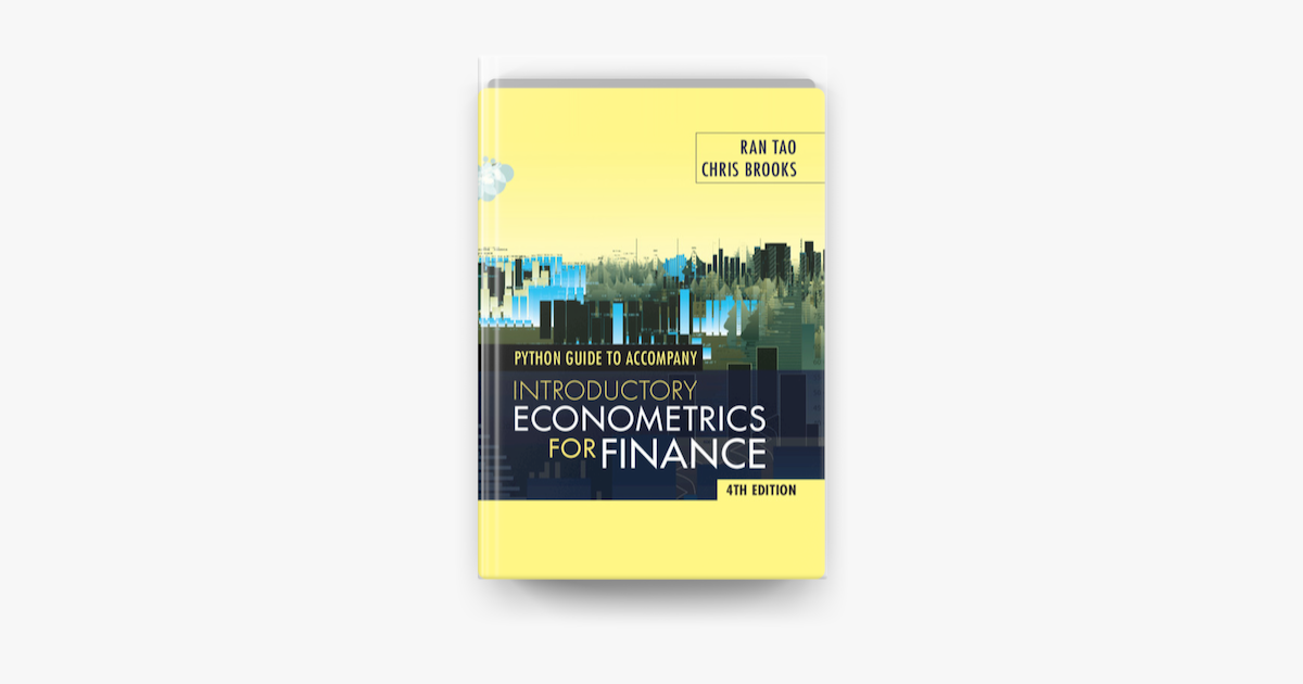 python Guide For Introductory Econometrics For Finance By Chris Brooks On Apple Books