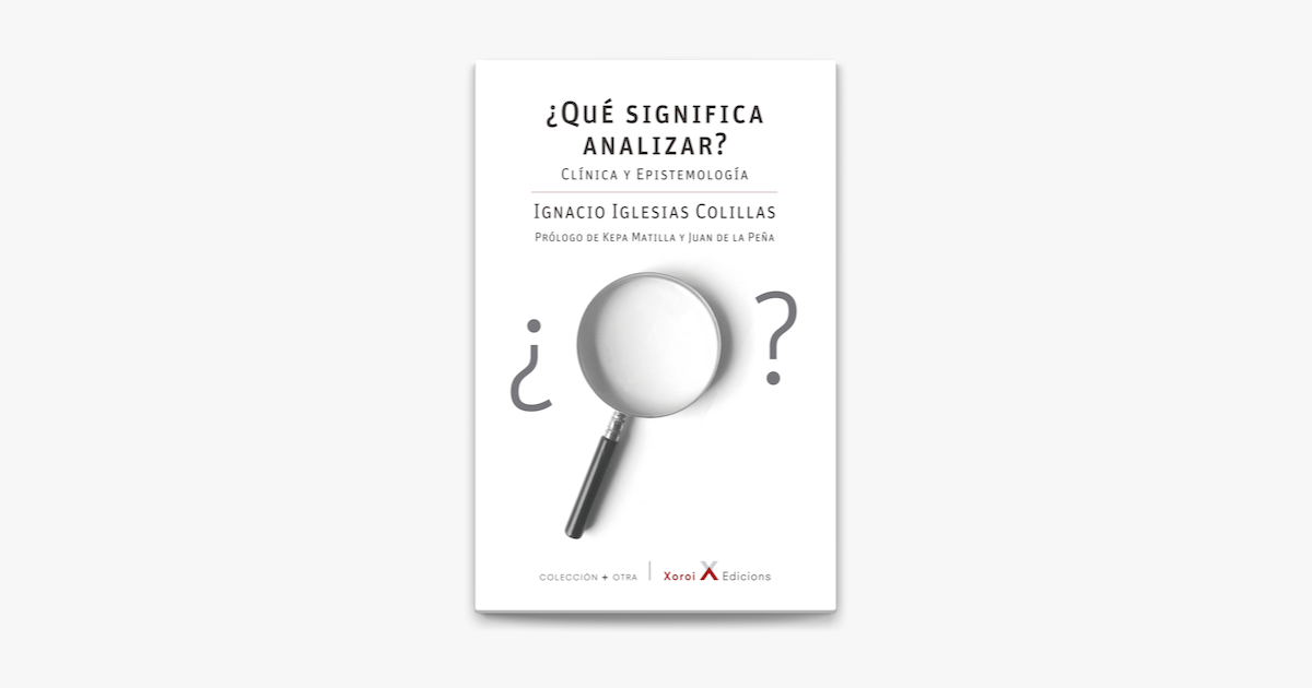 Qué significa analizar? par Ignacio Iglesias Colillas sur Apple Books