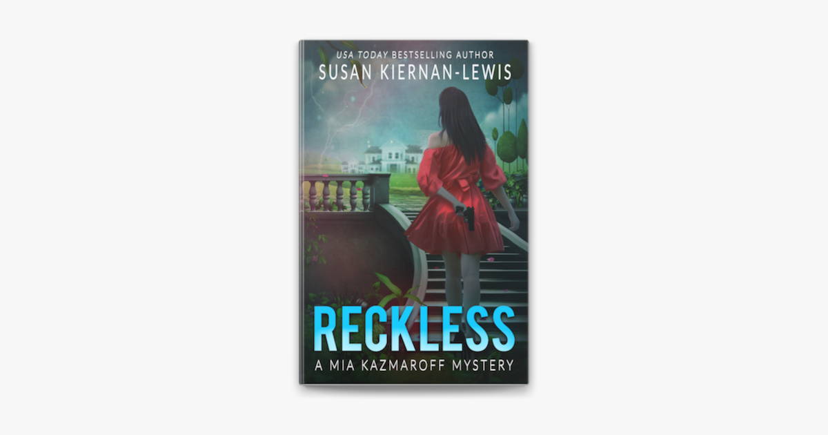 ‎Reckless by Susan Kiernan-Lewis on Apple Books