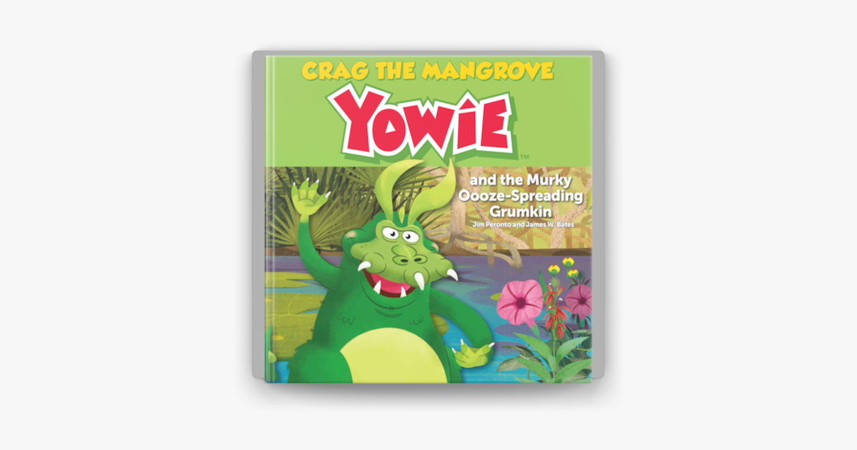 ‎Crag the Mangrove Yowie by Jim Peronto on Apple Books