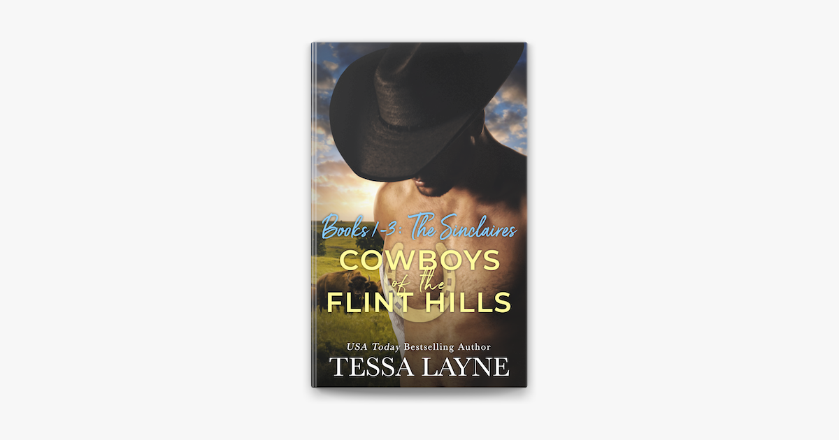 ‎Cowboys of the Flint Hills: The Sinclaire Brothers by Tessa Layne on ...
