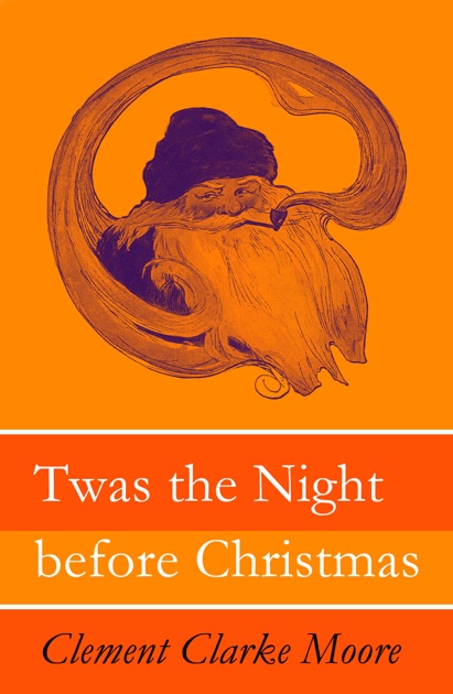 Twas the Night before Christmas (Original illustrations by Jessie ...