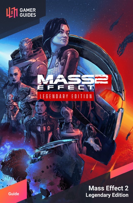 [DOWNLOAD] ~ Mass Effect 2 Legendary Edition - Strategy Guide by ...