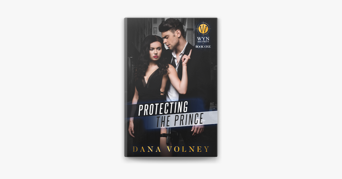 protecting The Prince By Dana Volney On Apple Books
