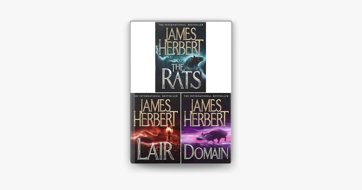 ‎James Herbert Complete Rats Series: The Rats, Lair, Domain. en Apple Books