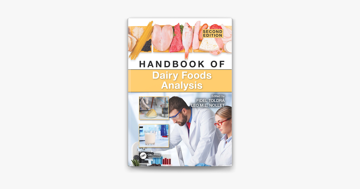 ‎Handbook of Dairy Foods Analysis by Fidel Toldrá & Leo M.L Nollet on ...
