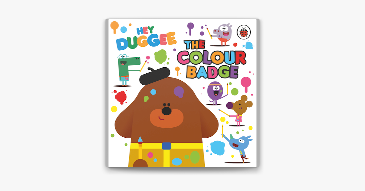 ‎Hey Duggee: The Colour Badge on Apple Books