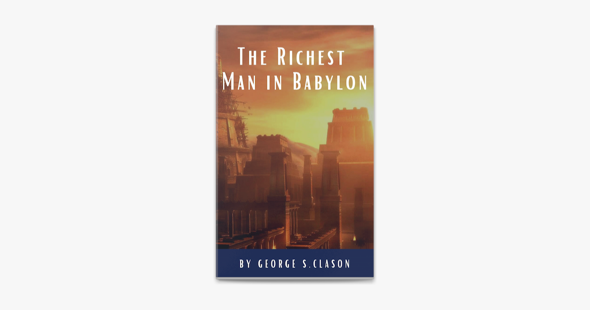 ‎The Richest Man in Babylon di George S. Clason & Classics HQ su Apple ...