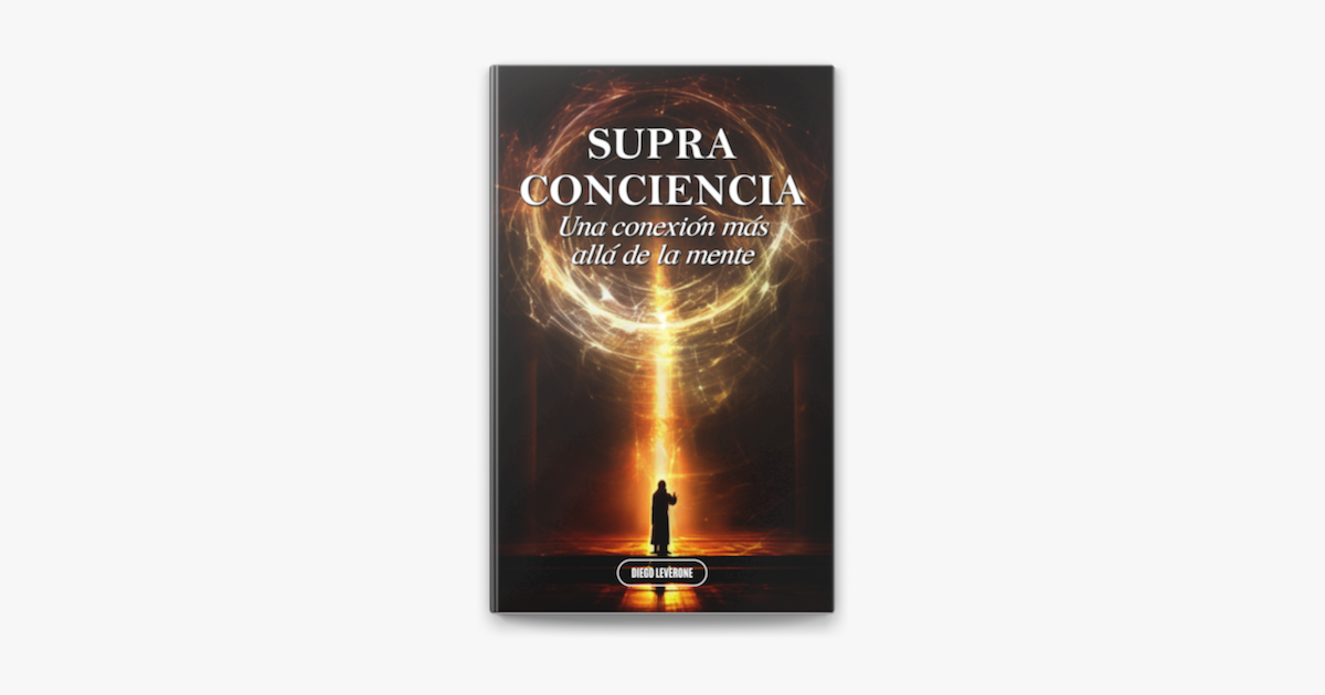 ‎SUPRA CONCIENCIA by Diego Leverone on Apple Books