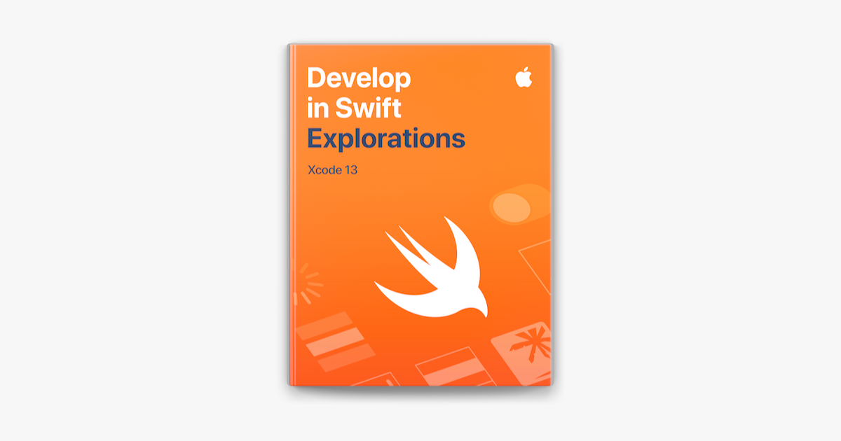 ‎develop In Swift Explorations By Apple Education On Apple Books