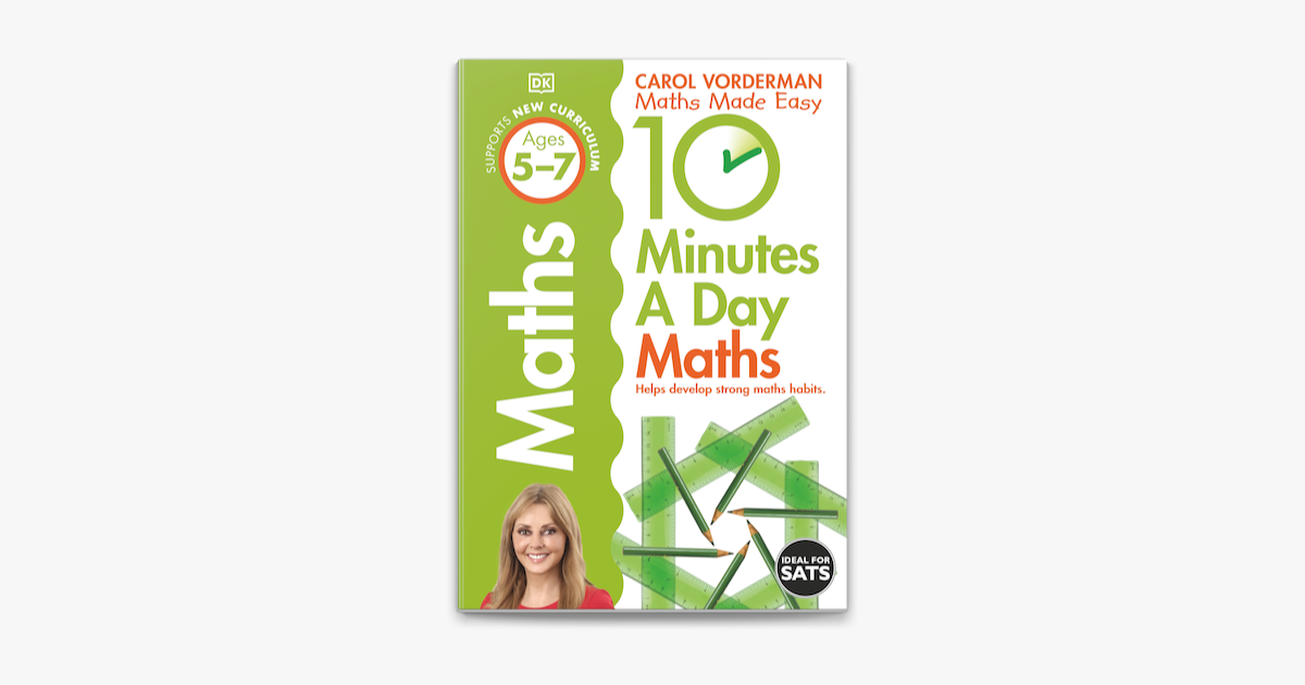 ‎10 Minutes A Day Maths, Ages 5-7 (Key Stage 1) en Apple Books