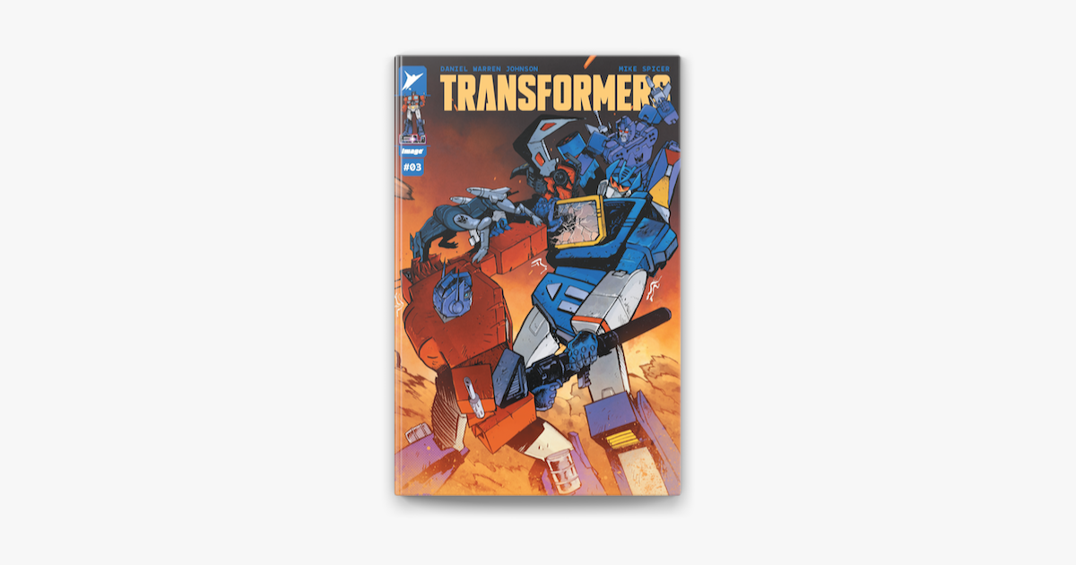 ‎Transformers #3 by Daniel Warren Johnson & Mike Spicer on Apple Books