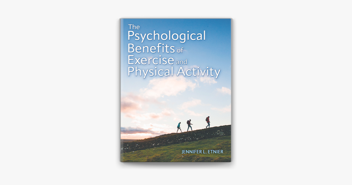 ‎The Psychological Benefits of Exercise and Physical Activity by ...