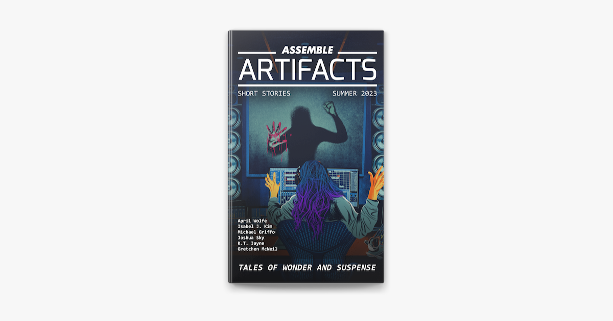 ‎Assemble Artifacts Short Story Magazine: Summer 2023 (Issue #4) by Artifacts Magazine on Apple ...