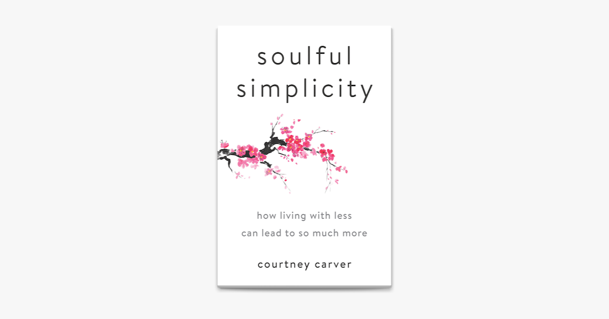 ‎Soulful Simplicity by Courtney Carver on Apple Books