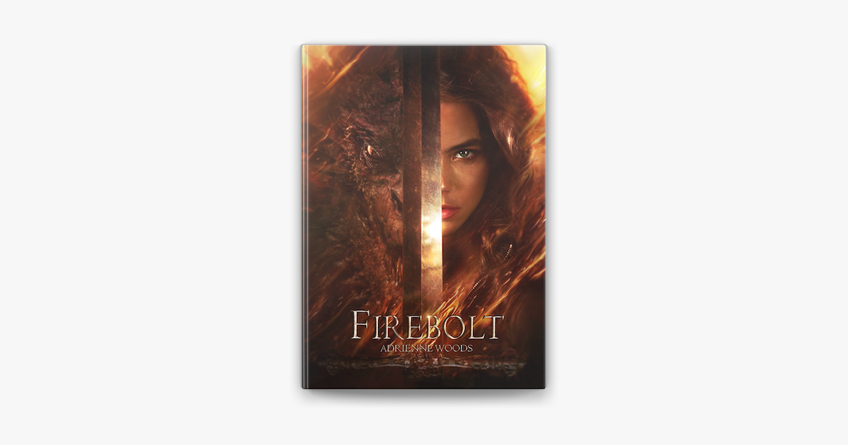 ‎Firebolt by Adrienne Woods on Apple Books