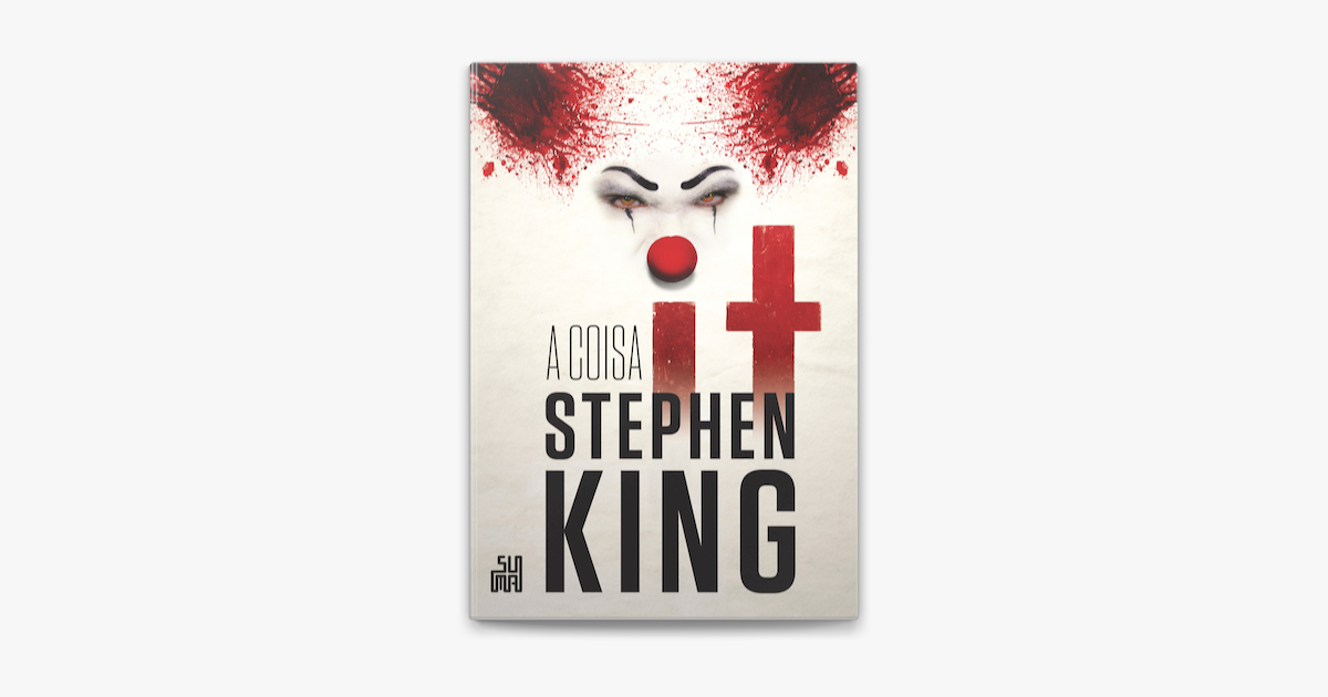 ‎It: A coisa de Stephen King no Apple Books