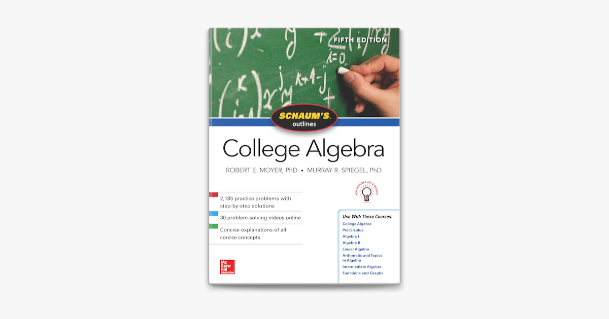 ‎Schaum's Outline of College Algebra, Fifth Edition by Murray R Spiegel ...