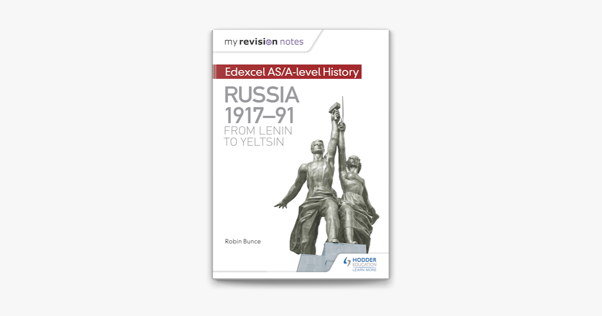 ‎My Revision Notes: Edexcel AS/A-level History: Russia 1917-91: From ...