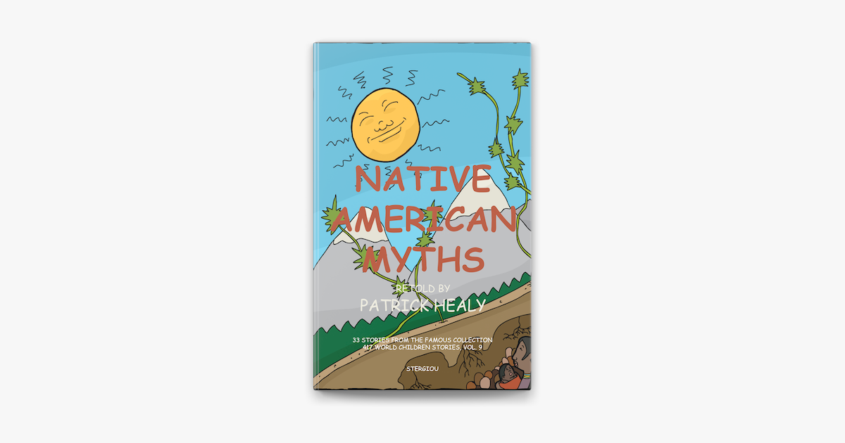 ‎Native American Myths by Patrick Healy on Apple Books