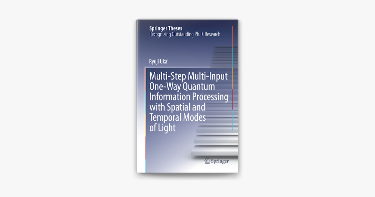 multi Step Multi Input One Way Quantum Information Processing With Spatial And Temporal Modes